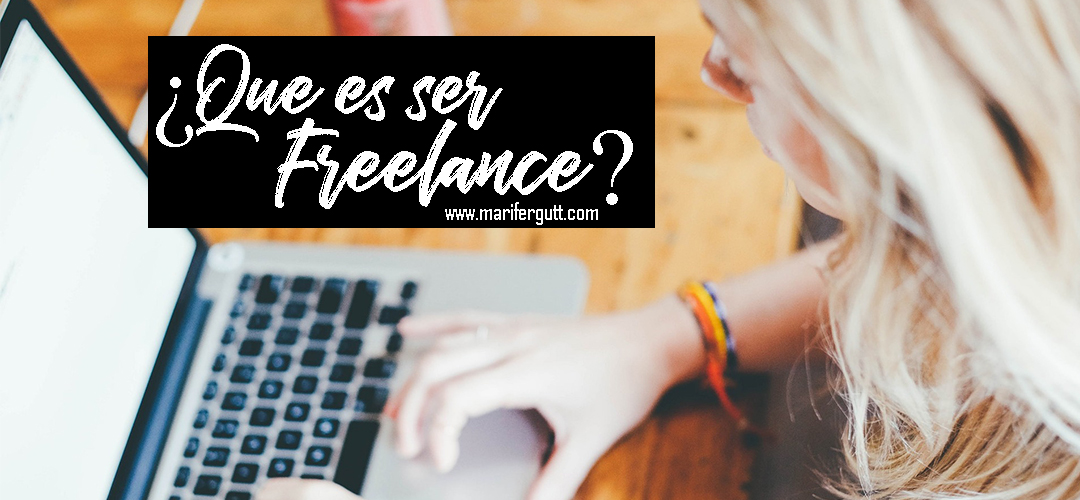 ¿Ser Freelance? Ventajas y Desventajas | Blog #HolaMundo